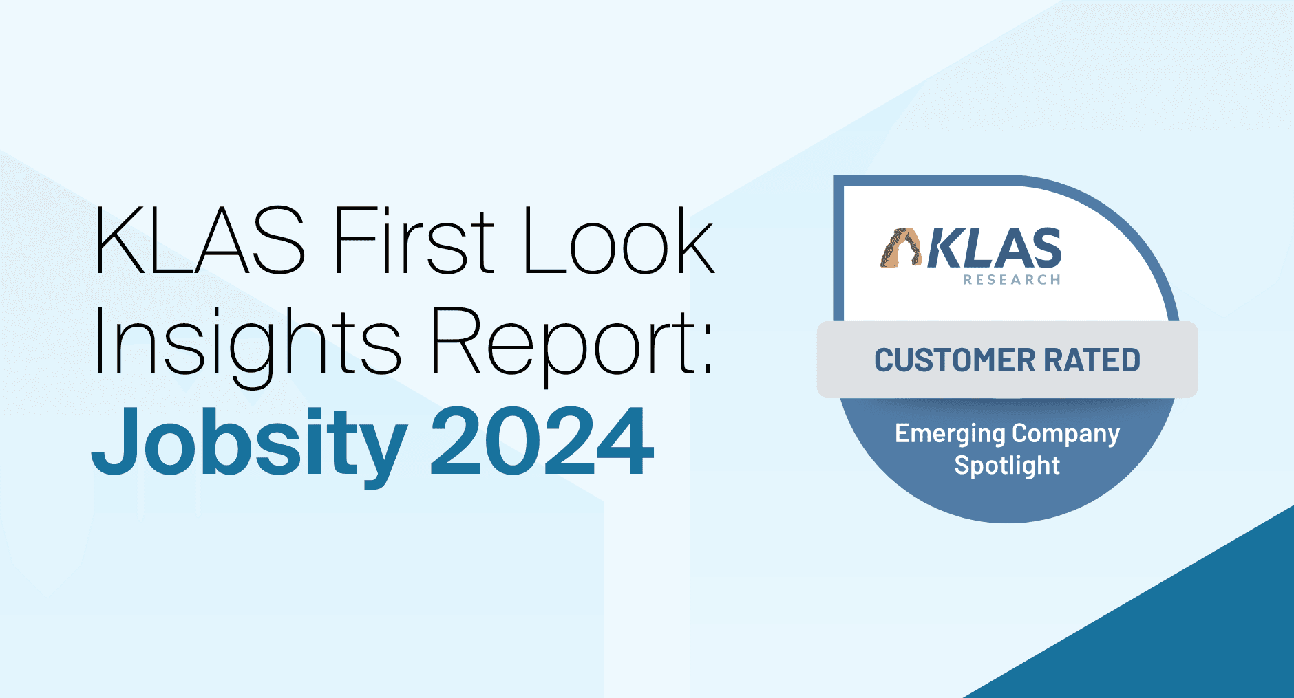 KLAS First Look Insights Report: Jobsity 2024